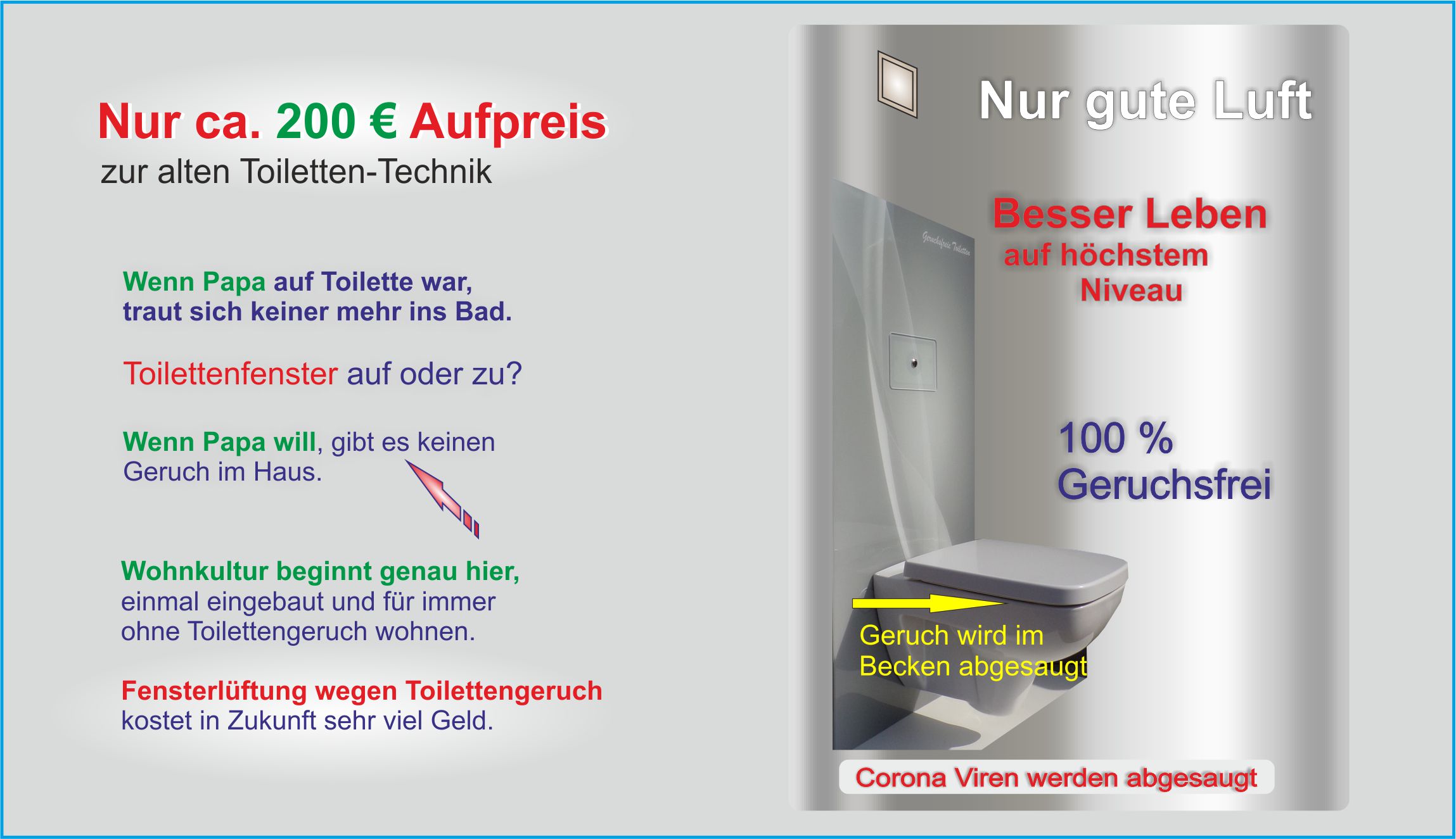 Toilette mit Geruchsabsaugung und ( Raumlüftung )